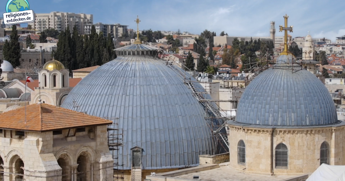 Grabeskirche | Religionen Entdecken